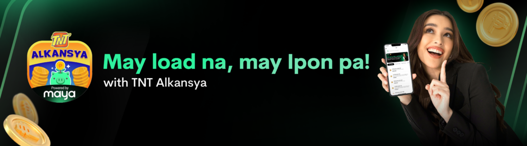 TNT Alkansya - Maya Digital Bank